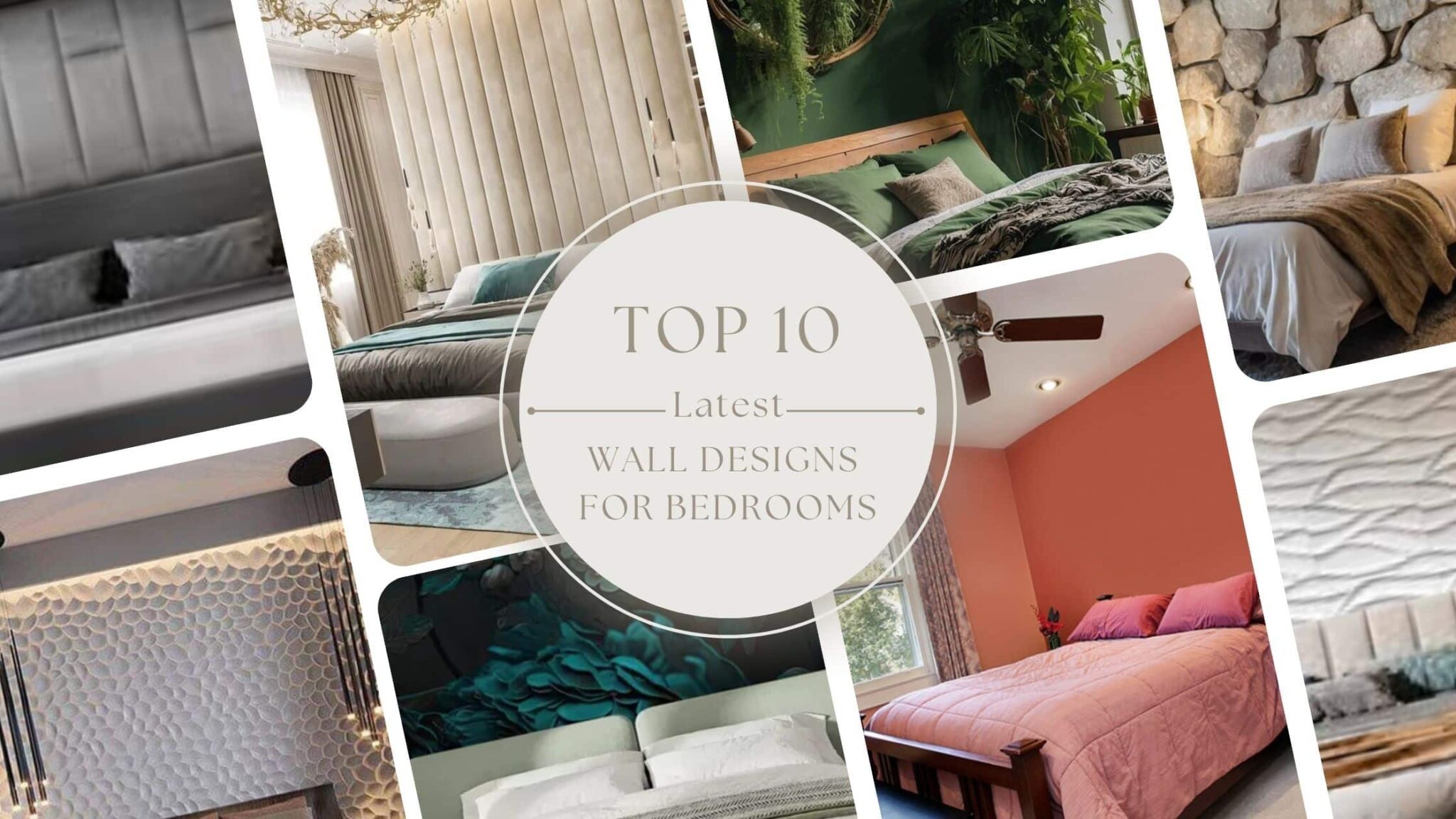 Explore The Top 10 Stylish Latest Wall Designs for Bedrooms