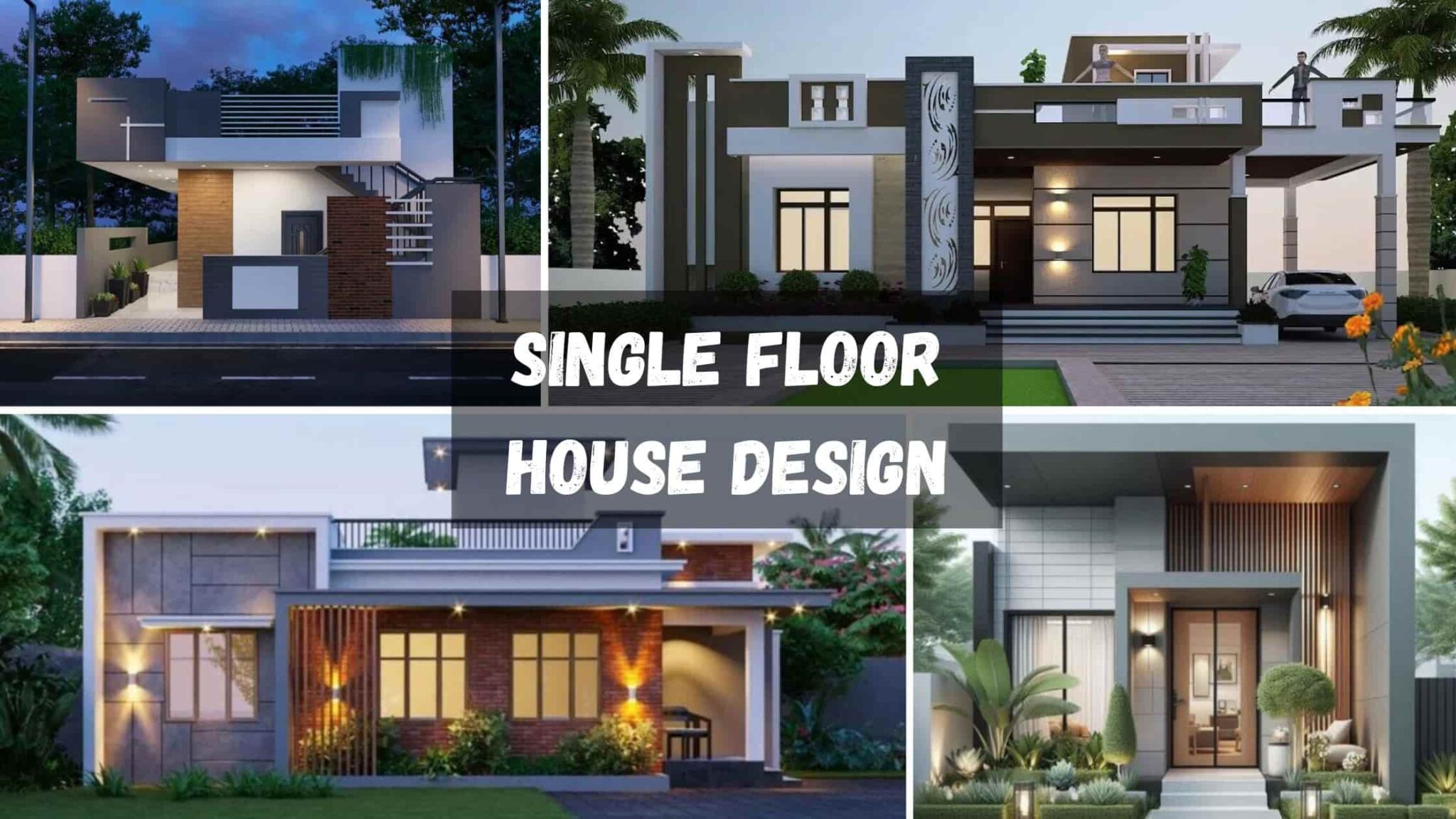 Single Floor House Design: Perfect Match of Comfort & Style